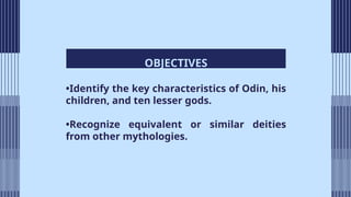 Norse Mythology - Odin, his children, and lesser gods.pptx