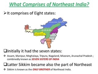 North-East India | PPTX