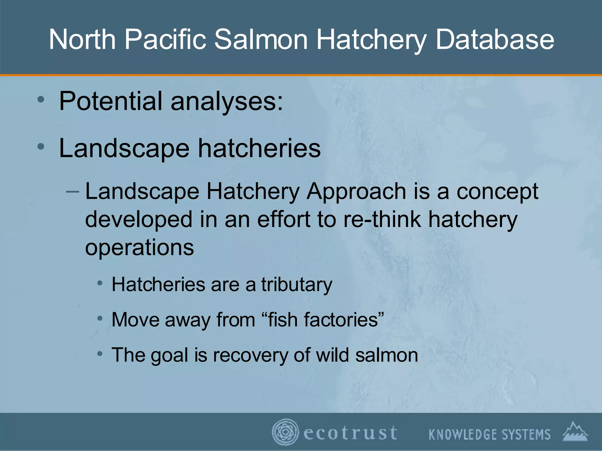 North Pacific Salmon Hatchery Database | PPT
