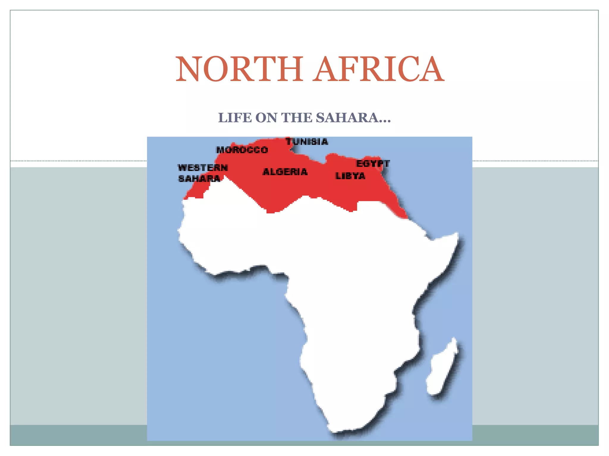 North Africa - GEO - Mr. P | PPT
