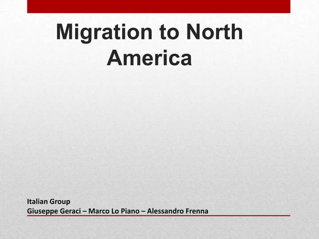 North america migrations | PPT