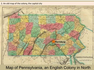 Prepare a powerpoint about one of the 13 North American Colonies | PPTX