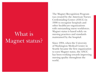 The Connection between Magnet Status, a BSN and the Nursing Shortage | PDF