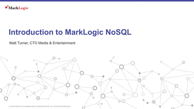 Northeastern Db Class Introduction To Marklogic Nosql April 2016 Ppt