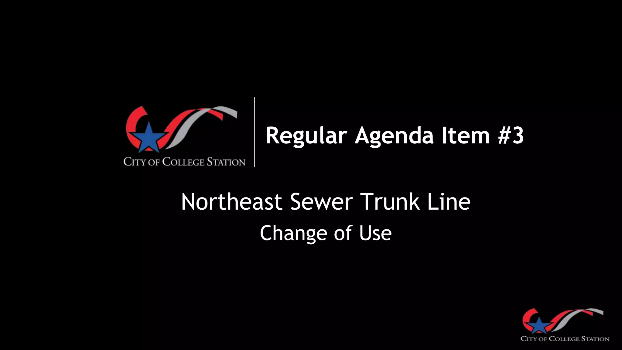 Northeast Sewer Trunk Line Change of Use | PPT