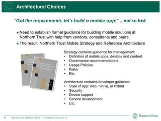 Northern Trust Case Study from Gartner Catalyst 2012 Featuring Layer 7 Mobile Access Gateway ...