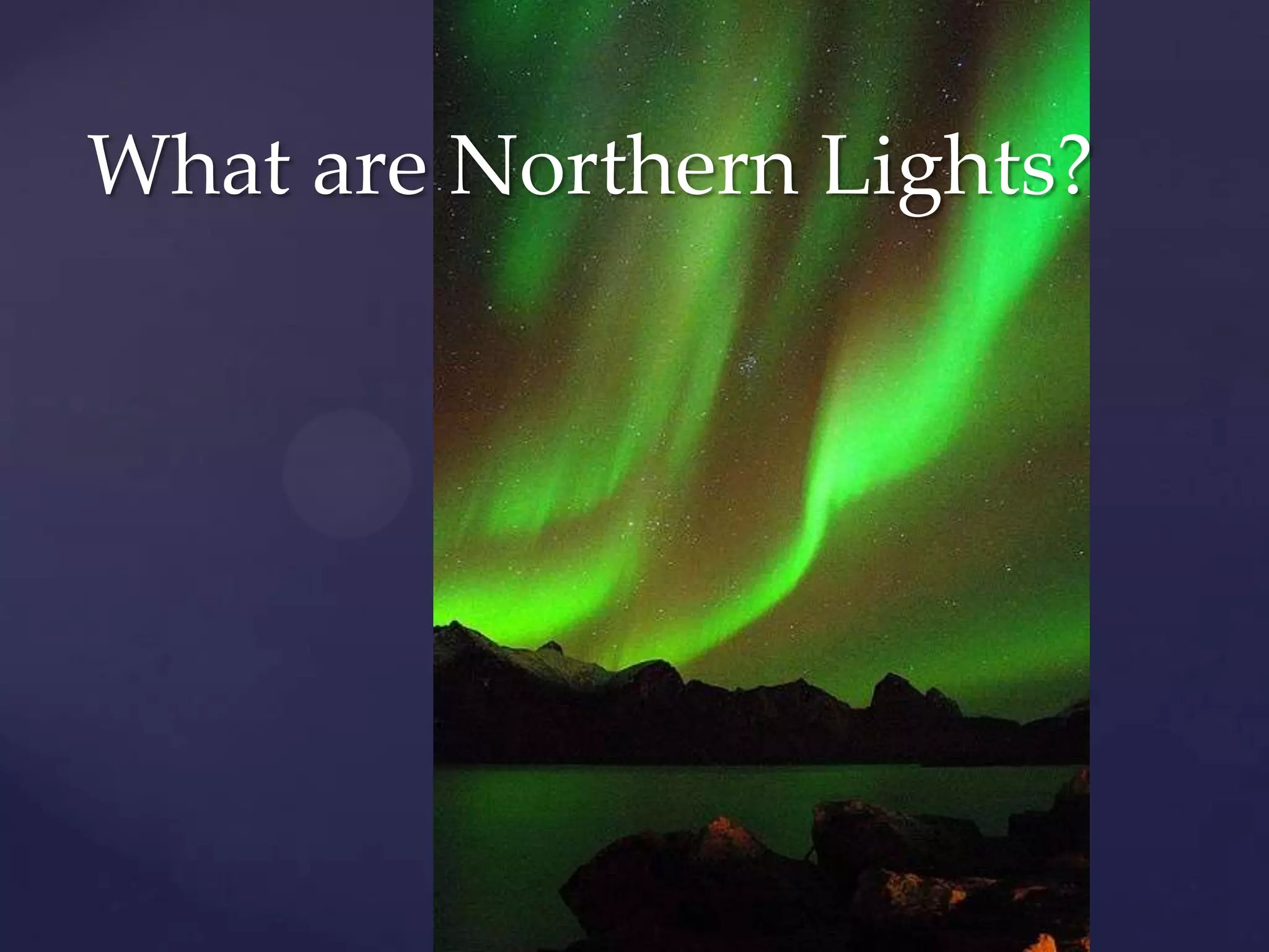 Northern lights | PPTX