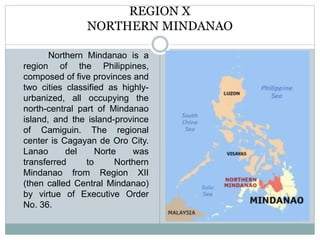 Northern mindanao presentation | PPTX