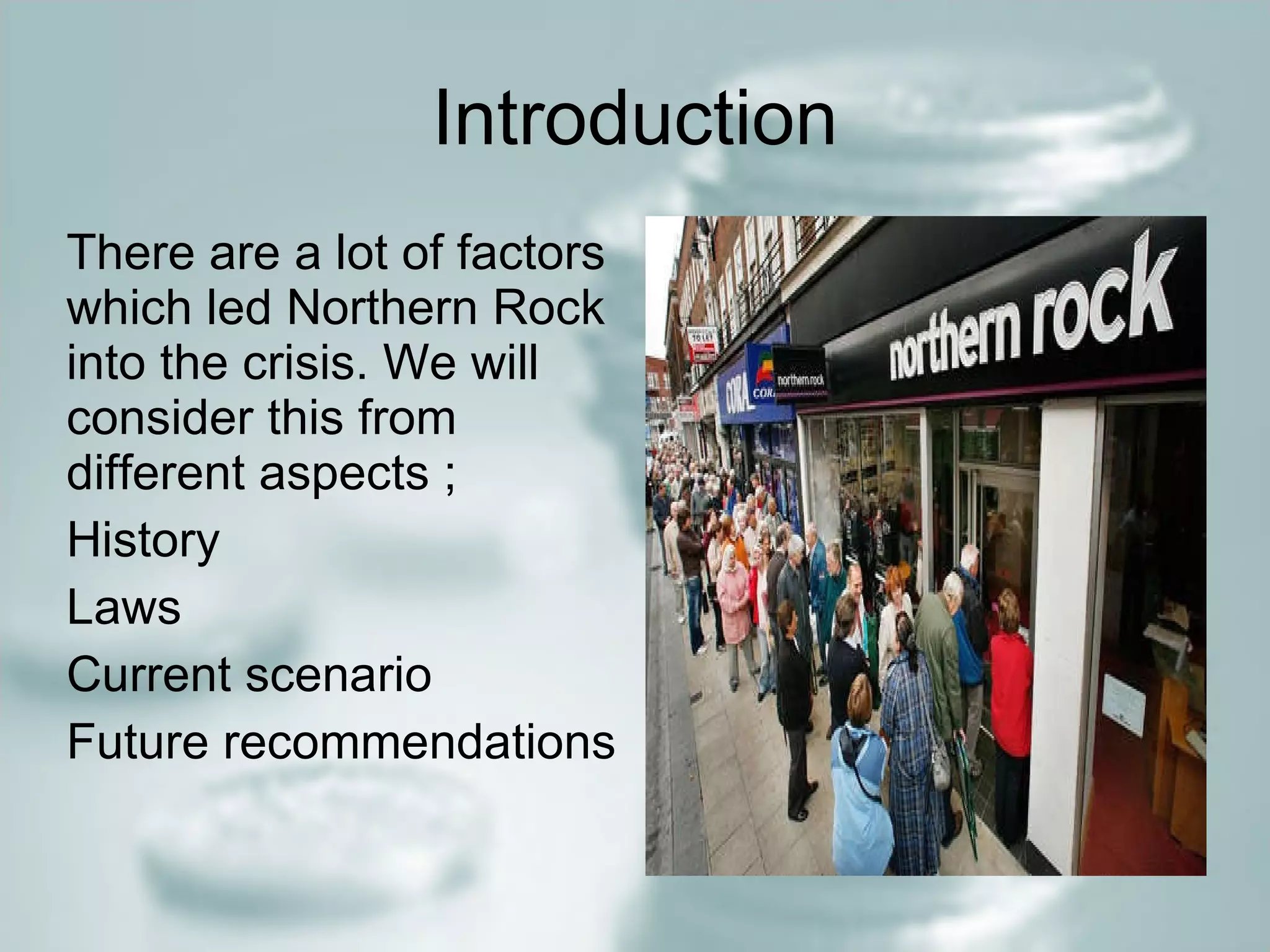 Northern Rock Case Study 1 | PPT