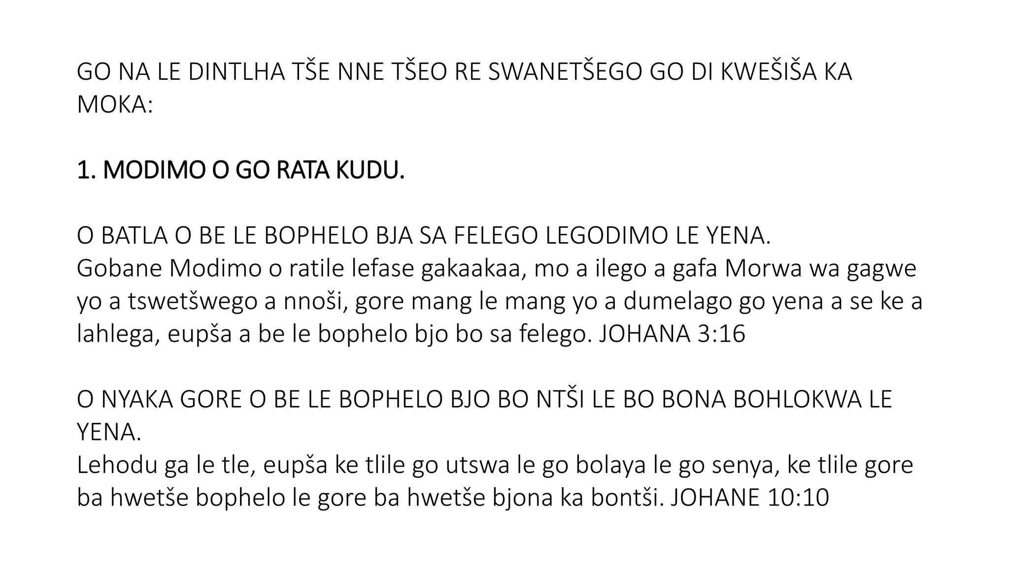 Northern Sotho Sepedi Soul Winning Gospel Presentation - Only JESUS ...