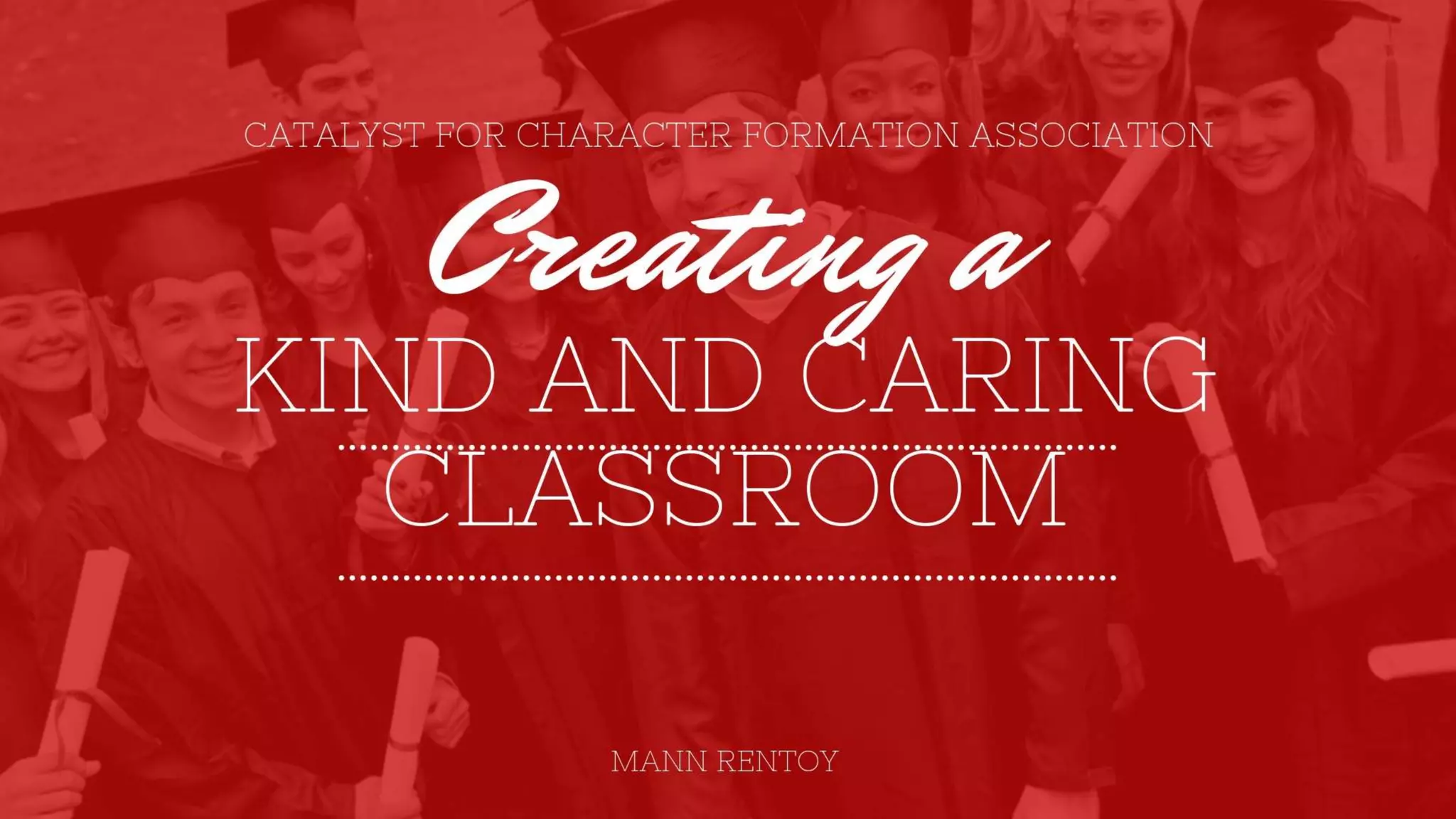 Northfield: KIND AND CARING CLASSROOM | PPT