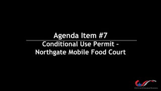 Northgate Mobile Food Court | PPTX