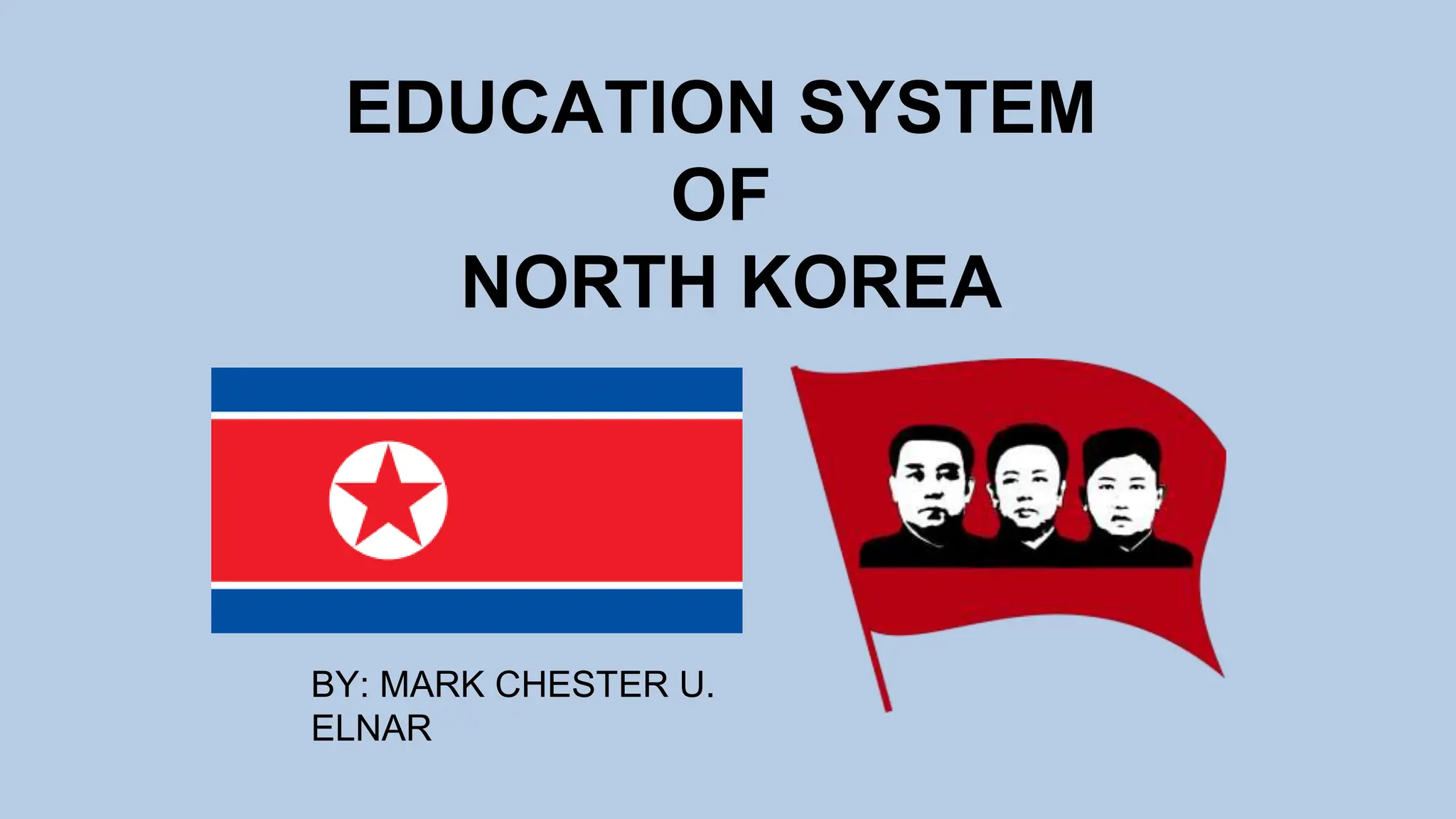 North Korea Education System ppt reports | PPTX