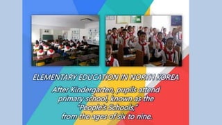 North Korea Education System ppt reports | PPTX