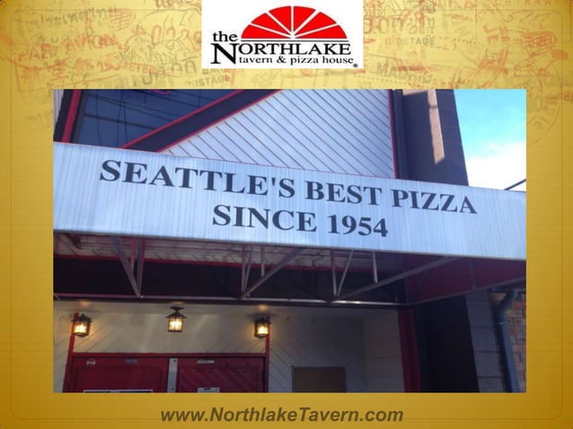 Northlake Tavern and Pizza Presentation | PPT