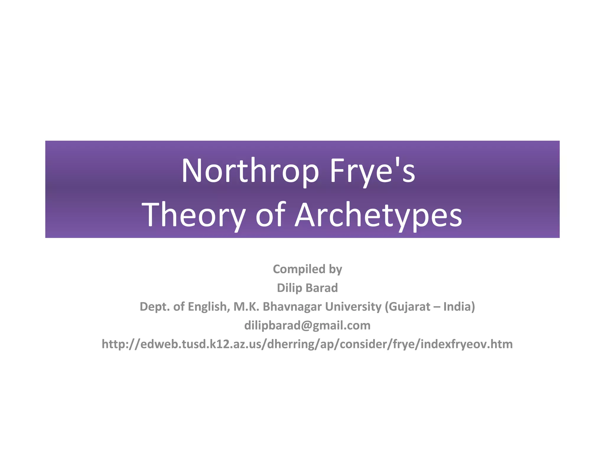 Northrop Frye's Archetype of Literature | PPT