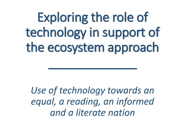 Exploring the role of technology in support of the ecosystem approach | PPT
