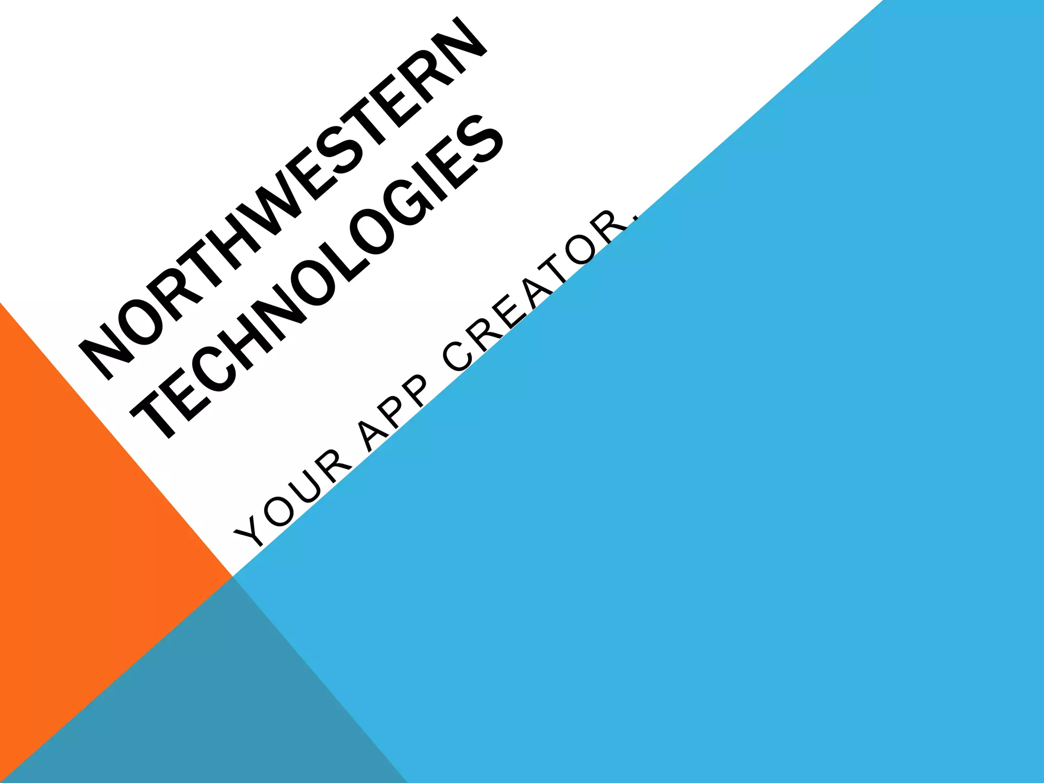 Northwestern technologies | PPTX