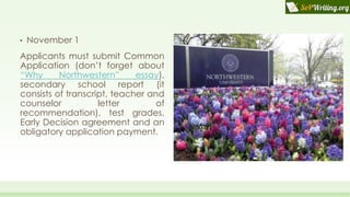 Northwestern University: Programs, Requirements, and Deadlines | PPT