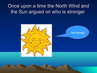 North wind and sun | PPT