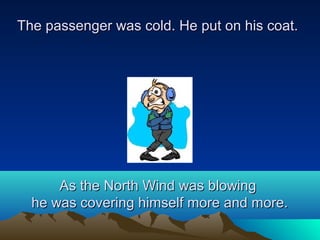 North wind and sun | PPT