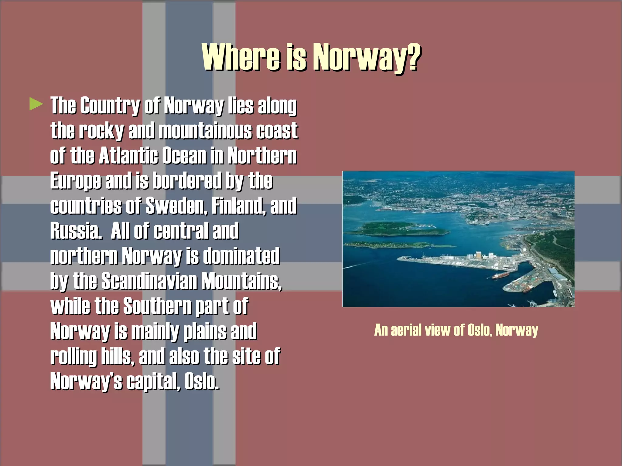 Norway | PPT