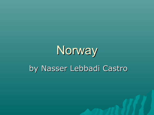 Norway nasser lebbadi castro | PPT