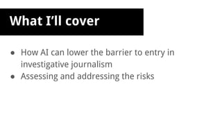 Building AI into the investigative workflow | PPT