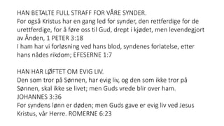 Norwegian Soul Winning Gospel Presentation - Only JESUS CHRIST Saves.pptx