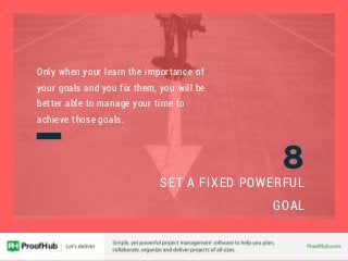 12 Powerful Time Management Tips that will let you work less and ...