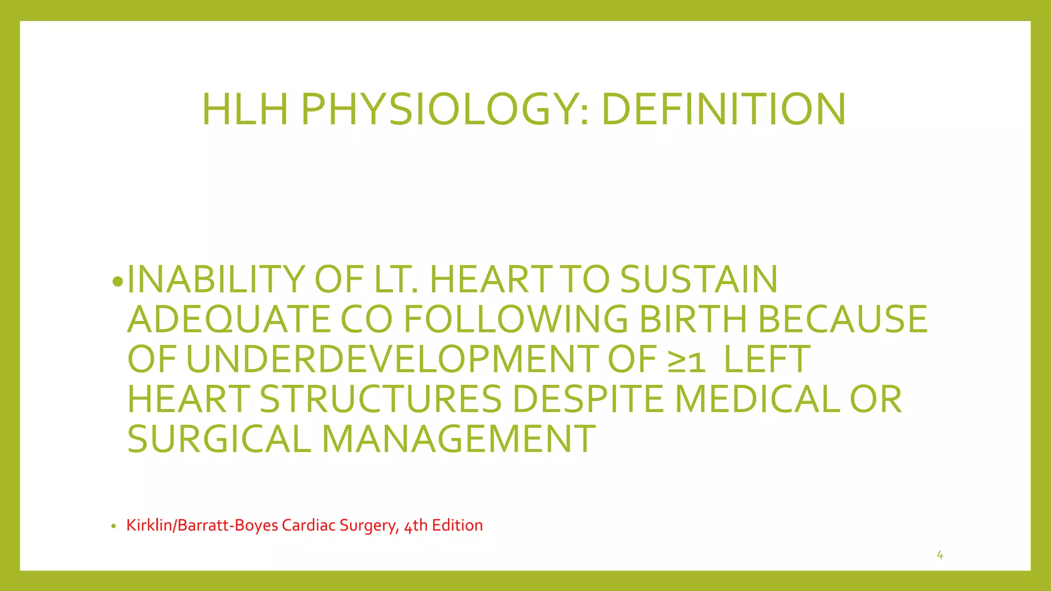 HYPOPLASTIC LEFT HEART SYNDROME & NORWOOD PROCEDURE- A REVIEW | PPTX