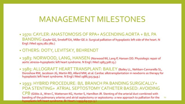 HYPOPLASTIC LEFT HEART SYNDROME & NORWOOD PROCEDURE- A REVIEW | PPTX