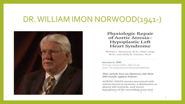 HYPOPLASTIC LEFT HEART SYNDROME & NORWOOD PROCEDURE- A REVIEW | PPTX
