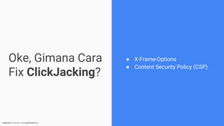 Nosa Shandy - Clickjacking That Worthy-Google Bug Hunting Story.pdf
