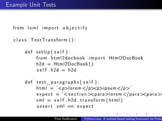 Python-nose: A unittest-based testing framework for Python that makes ...
