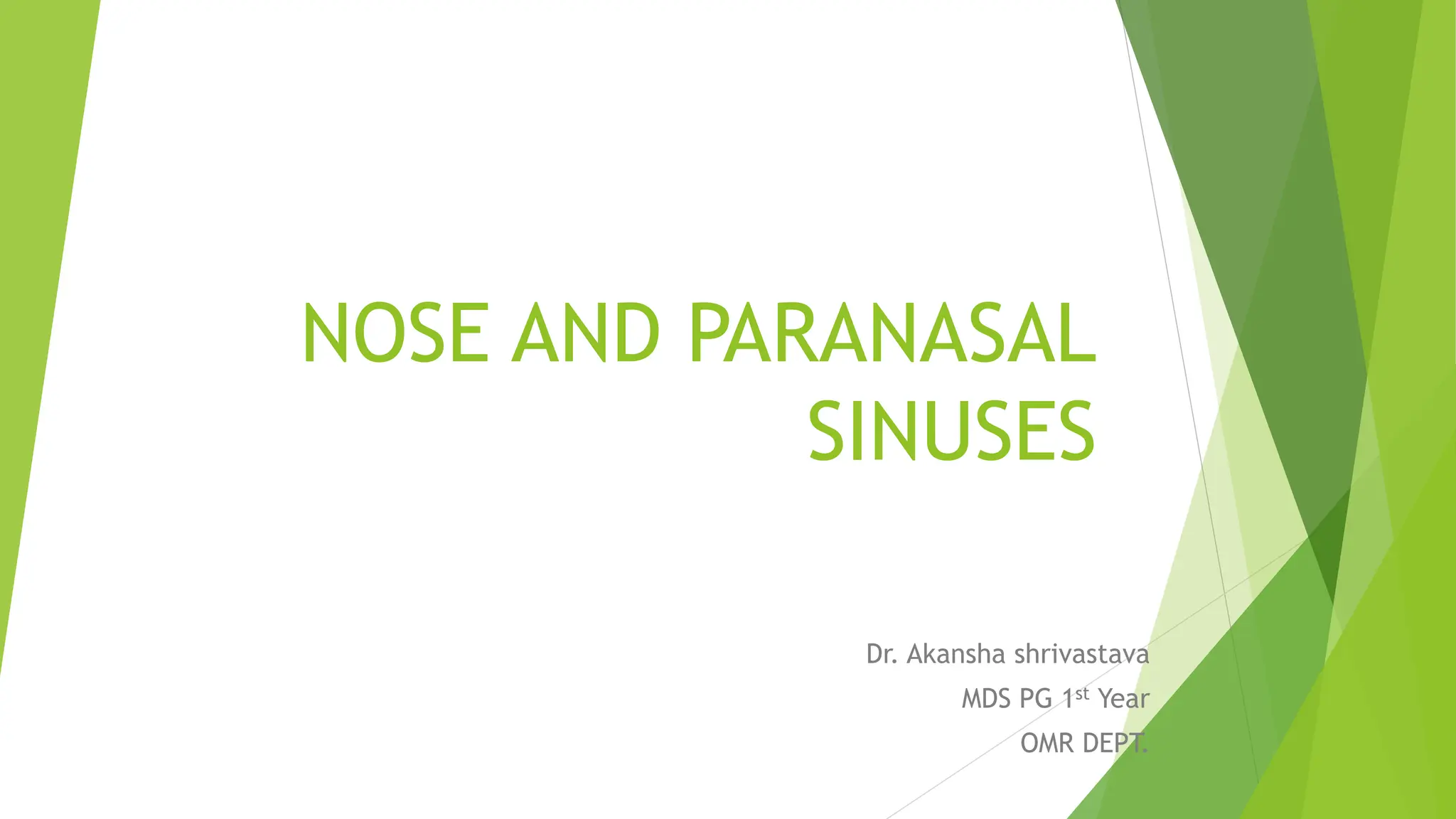 NOSE AND PARANASAL sinuses PPT & diagrams | PPT
