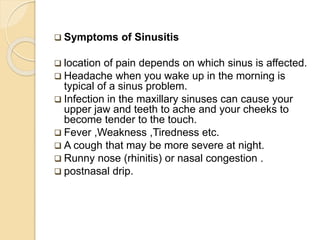 nose and paranasal sinuses EXCELLENT SLIDES TO CULL FROM NOSE SINUSES ...