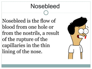 Nosebleed | PPT