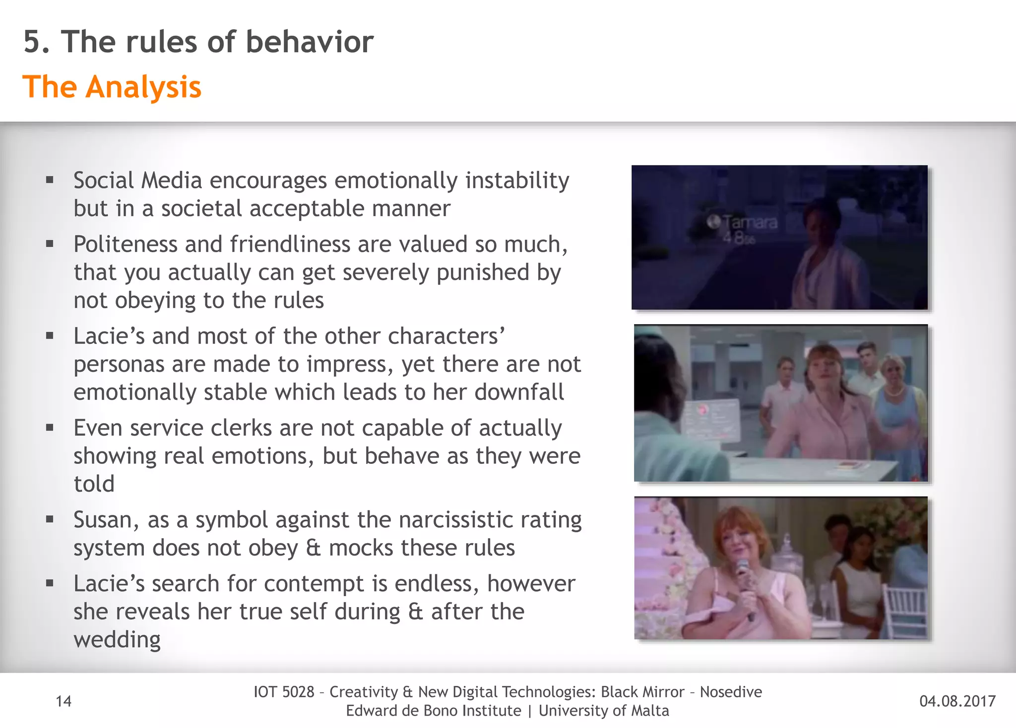 Blackmirror S03E01 - Nosedive - Analysis and philosophical thoughts | PPTX