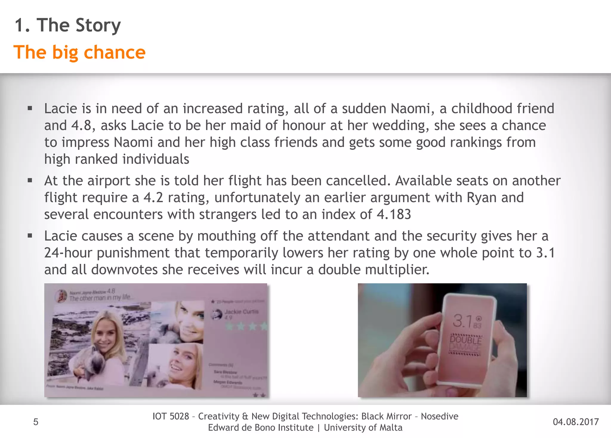 Blackmirror S03E01 - Nosedive - Analysis and philosophical thoughts | PPTX