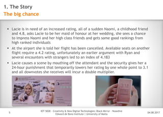 Blackmirror S03E01 - Nosedive - Analysis and philosophical thoughts | PPTX