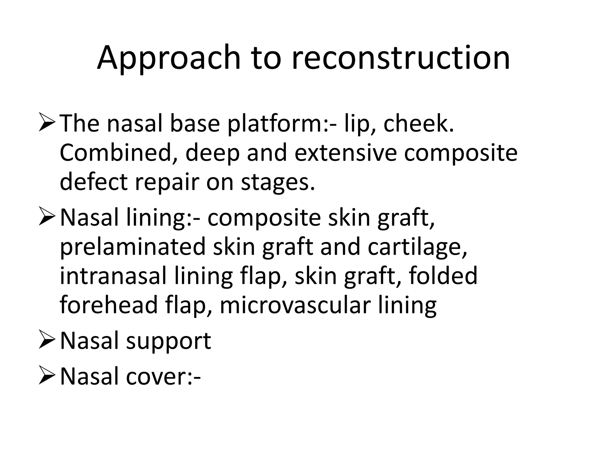 Nose reconstruction | PPTX