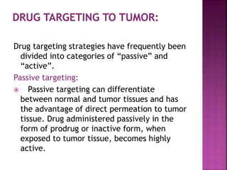 Targeted drug delivery to tumor | PPTX