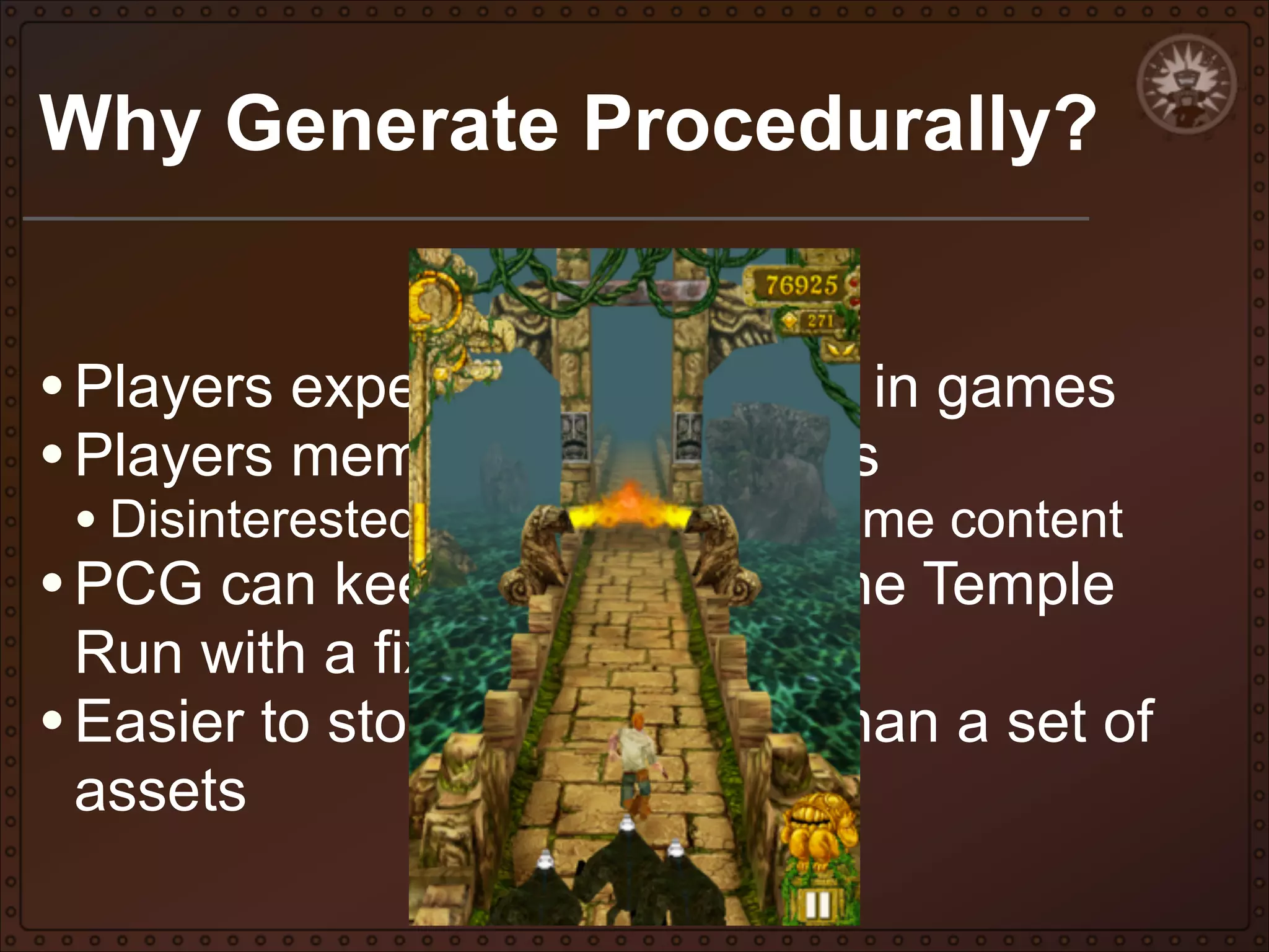 Procedural Processes - Lessons Learnt from Automated Content Generation ...