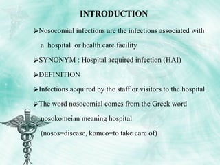 Nosocomial infection/Hospital acquired infections | PPTX