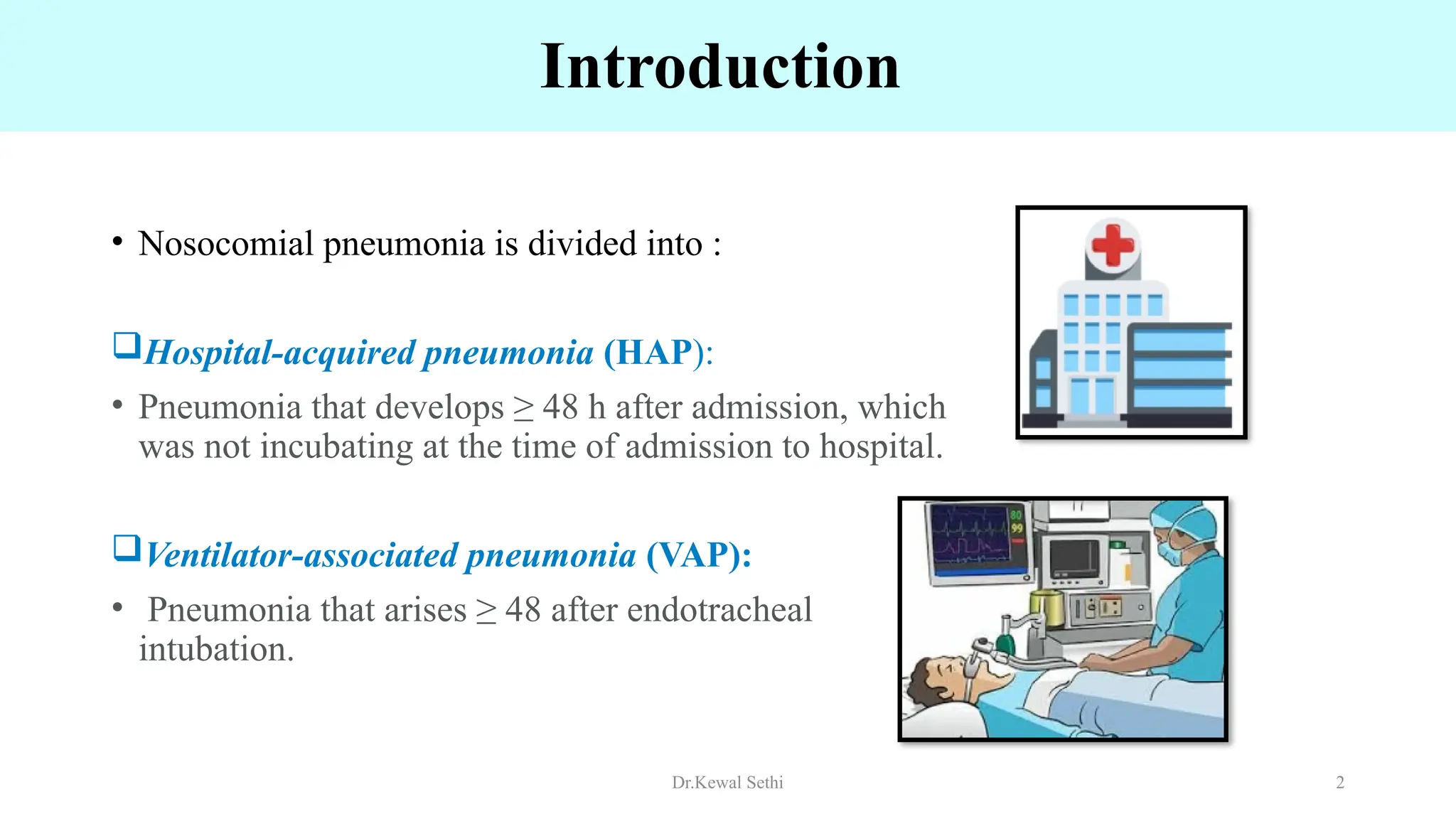 Nosocomial Pneumonia ( HOSPITAL ACQUIRED PNEUMONIA) | PPT