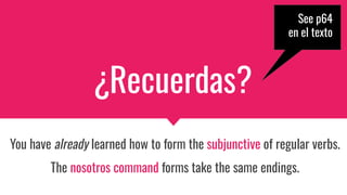 Nosotros Commands Slide Notes with examples | PDF