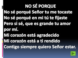 No sè porque | PPT
