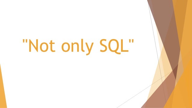 No sql
