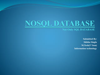 Presentation on NoSQL Database related RDBMS | PPTX | Databases | Computer Software and Applications